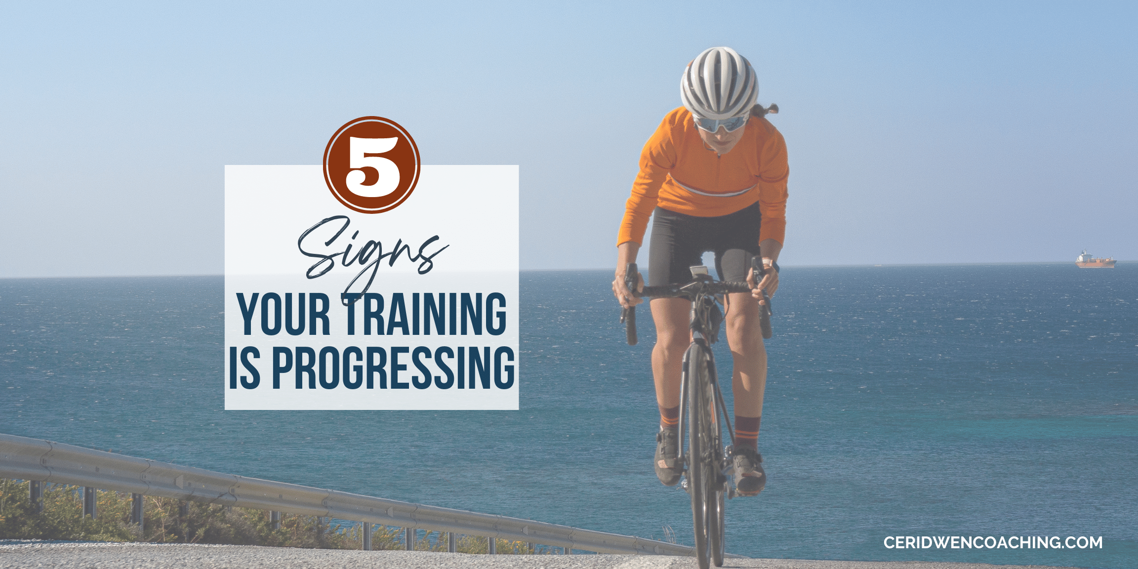 5 Signs Your Training is Progressing - Ceridwen Coaching